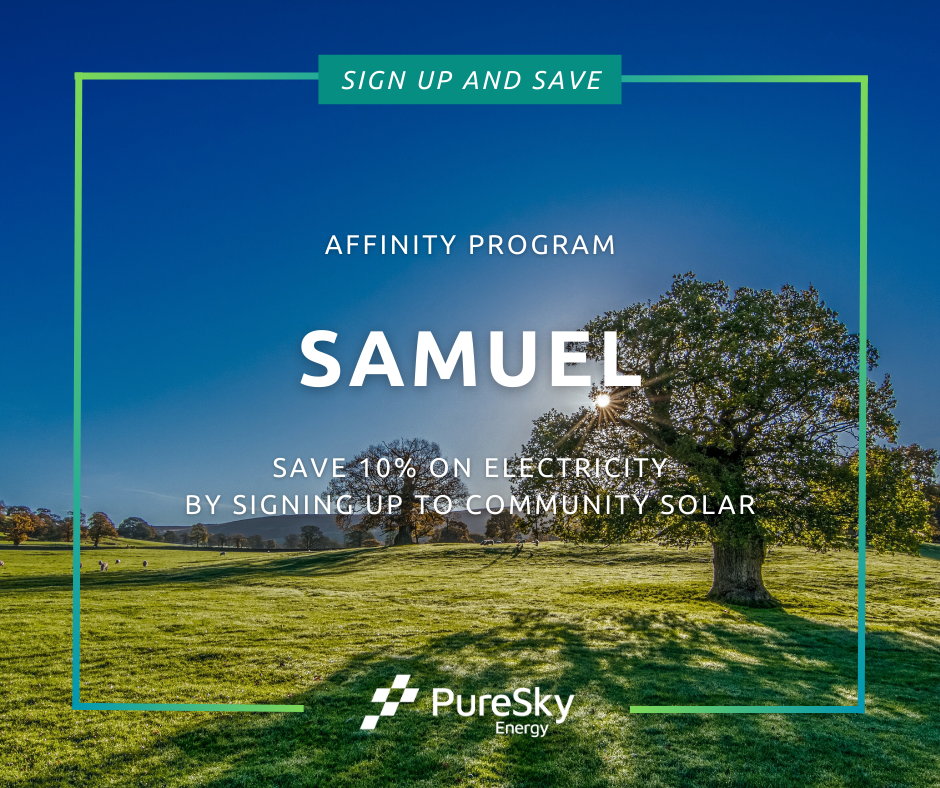 Samuel Affinity Program | PureSky Energy | PureSky Energy